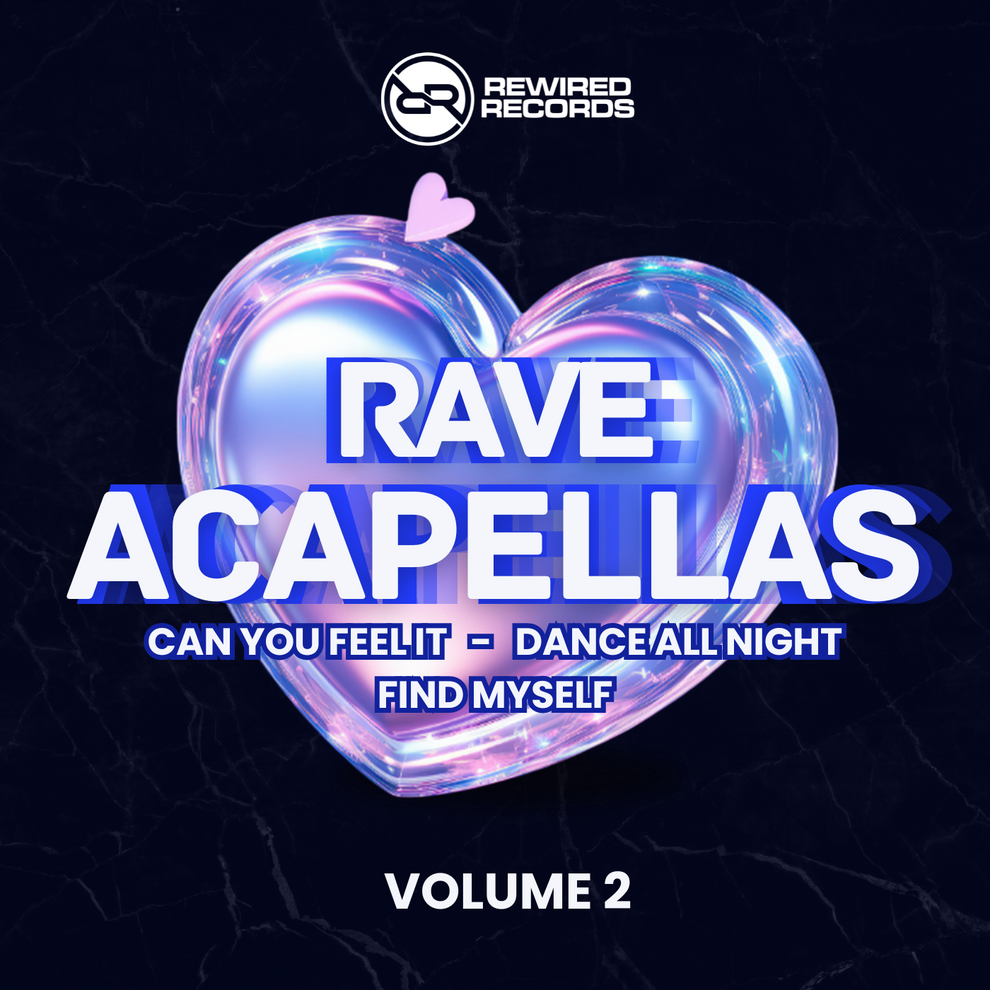 Rave Acapellas Volume 2 – Rewired Records