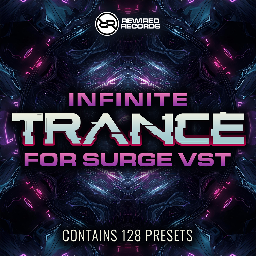 Infinite Trance for Surge VST – Rewired Records