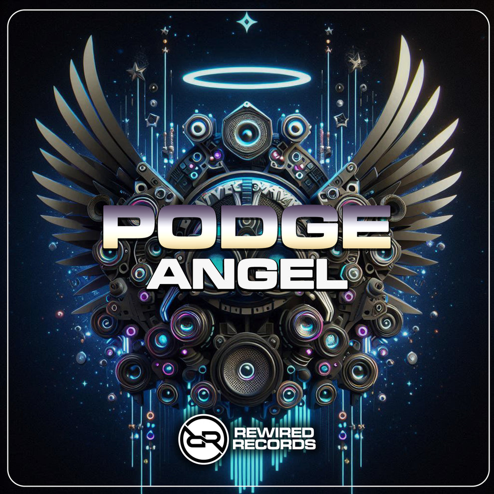 Podge - Angel – Rewired Records