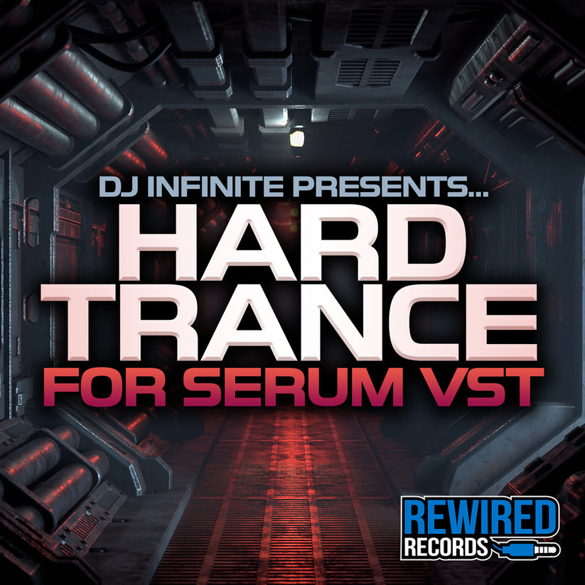 Hard Trance for Serum – Rewired Records